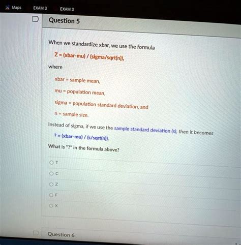 Solved Vaps Exam 3 Question 5 When We Standardize XÌ„ We Use The