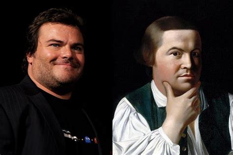 Paul Revere Compared To Jack Black
