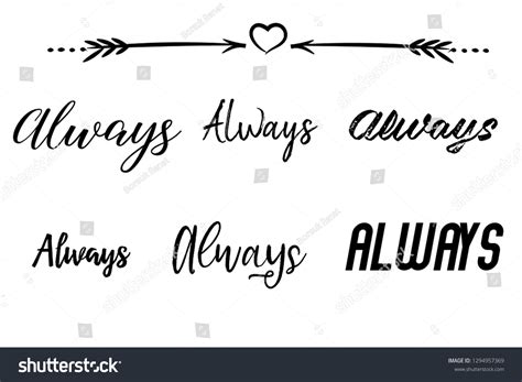 Always Calligraphy Saying Print Vector Quote เวกเตอร์สต็อก ปลอดค่า