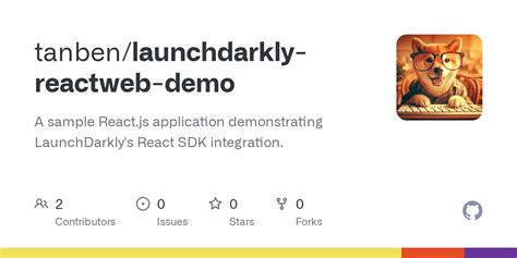 Github Tanbenlaunchdarkly Reactweb Demo A Sample Reactjs Application Demonstrating