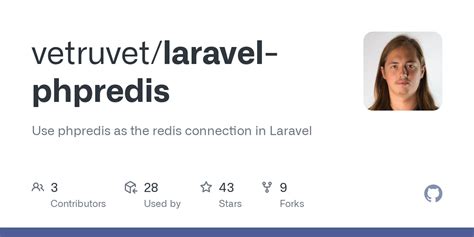Github Vetruvetlaravel Phpredis Use Phpredis As The Redis