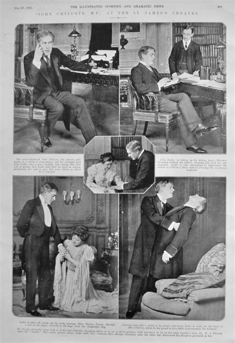 John Chilcote M P At The St Jamess Theatre 1905