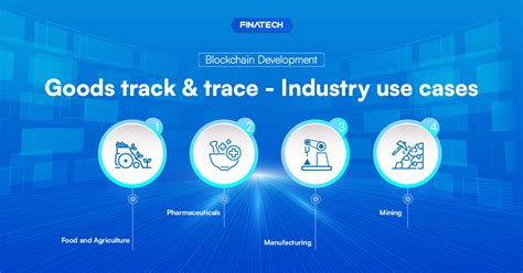 Apply Blockchain In Goods Track And Trace Industry Use Cases