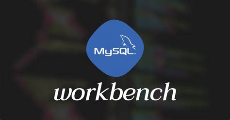 Mysql Workbench Eğitimi Nedir Nasıl Kurulur Ve Kullanılır Mustafa