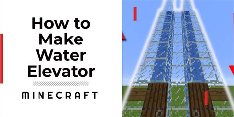 How To Make A Water Elevator In Minecraft 2023 A Complete Guide For Beginners Gamegrinds