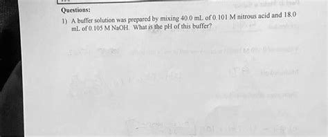 Solved Please Help Questions 1 A Buffer Solution Was Prepared By Mixing 400 Ml Of 0101m