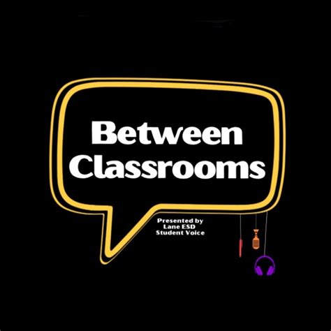Between Classrooms Youtube