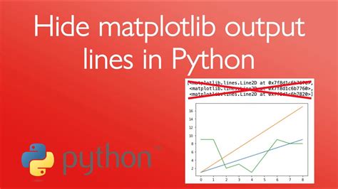 Hide Matplotlib Output Lines In Python YouTube