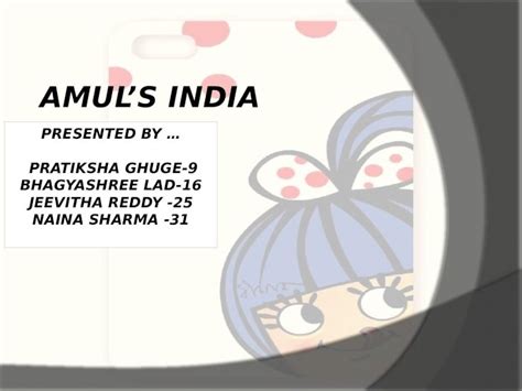 Pptx The Amul Story And Model Dokumen Tips