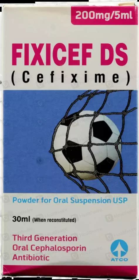 Fixicef Ds 200mg5ml 30ml Suspension Price In Pakistan Uses Dosage