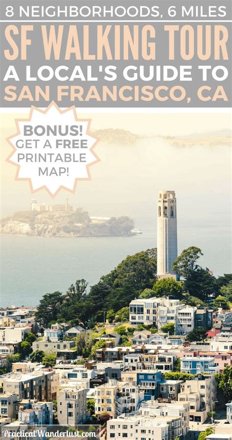 The Ultimate Self Guided Walking Tour Of San Francisco A Locals Guide California Travel Road