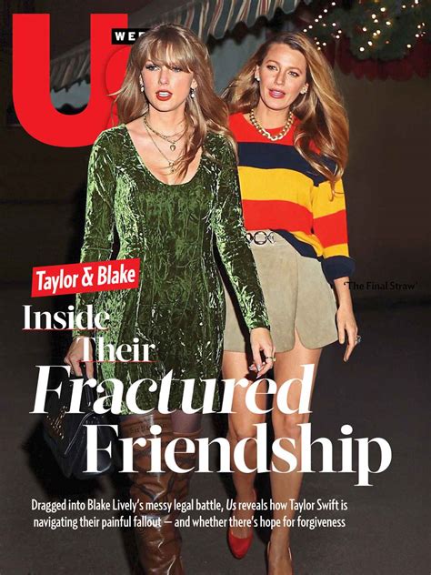Blake Lively Taylor Swifts ‘strained Friendship Details Amid
