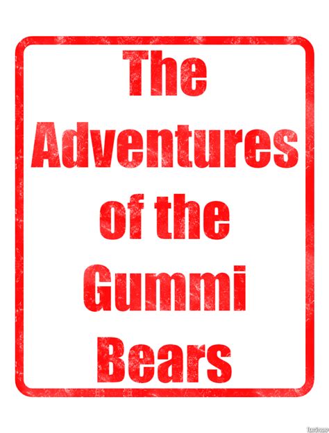 The Adventures Of The Gummi Bears Text Effect And Logo Design Cartoon