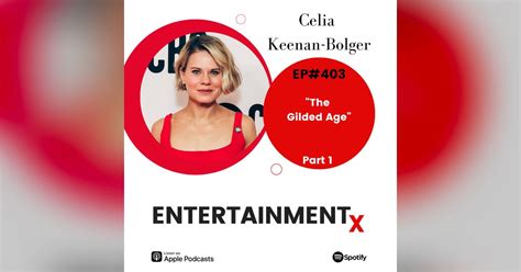 Celia Keenan Bolger Part 1 ”the Gilded Age” Clayton Howes Entertainmentx
