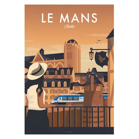 Affiche Le Mans Sncf Pays De La Loire La Boutique Ter