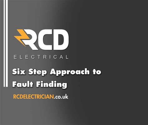 Six Step Approach To Fault Finding
