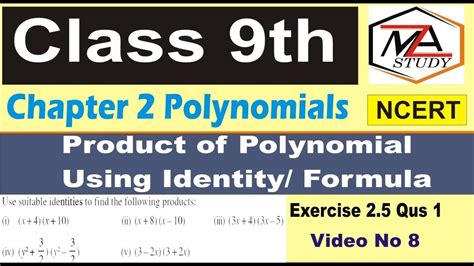 Product Of Polynomials Using Identity Formula Ll Class 9 Chapter 2 Ex 2