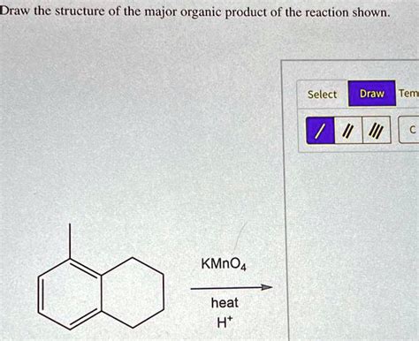Solved Draw The Structure Of The Major Organic Product Of The Reaction