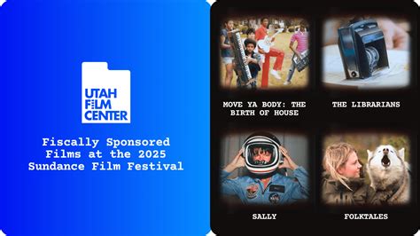 4 Utah Film Center Fiscally Sponsored Films At The 2025 Sundance Film