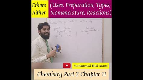 Ethers Nomenclature, Types, Reactions, Uses, Properties - YouTube