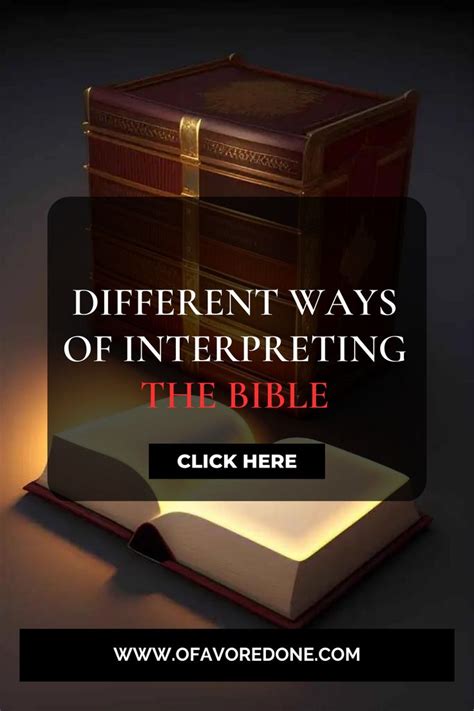 Interpretation Of The Bible Is The Process Of Understanding And