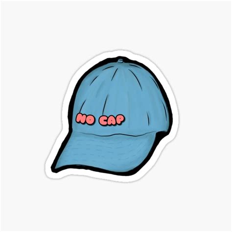 No Cap Meme Stickers Redbubble
