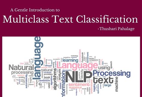 A Gentle Introduction To Multi Class Text Classification Cypsi Lab Iic