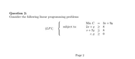 Solved Question Consider The Following Linear Programming Chegg