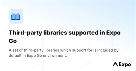 Third Party Libraries Supported In Expo Go Expo Documentation