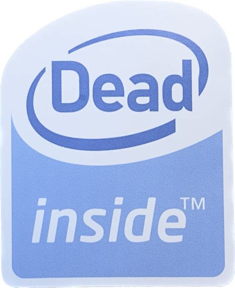 ‘dead Inside Intel Pentium Legacy Sticker 3 0” X 3 7” Elite