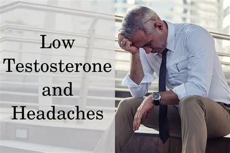 Are Your Headaches From Low T Can Trt Help Hfs Clinic [hgh And Trt]