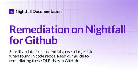 Remediation On Nightfall For Github Nightfall Documentation