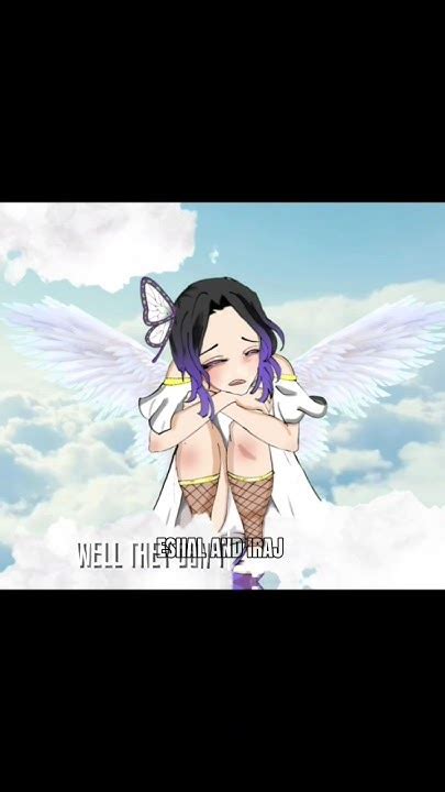 I Hear The Angles Cryyyyy Cute Shinobu Death Edit Youtube