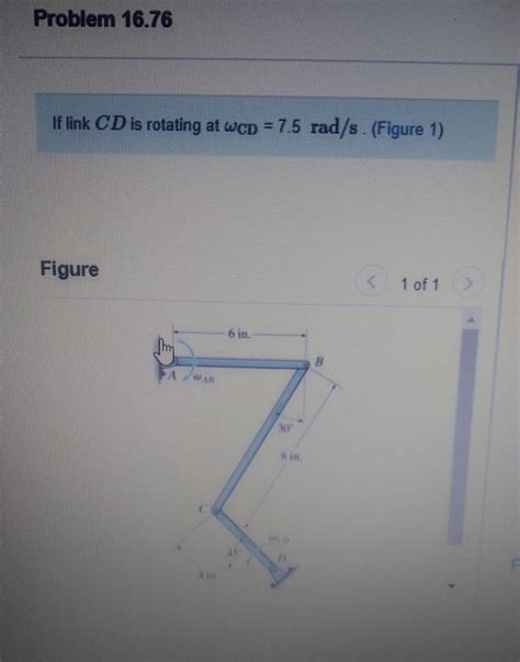 Solved Problem If Link CD Is Rotating At Wcp Chegg
