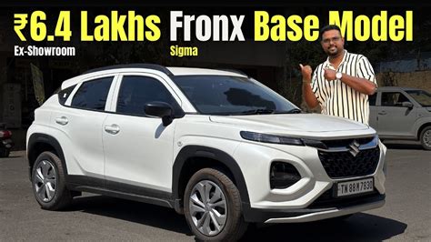 ₹6 4 Lakhs Fronx Base Model 😱 Sigma Variant Full Details Tamil