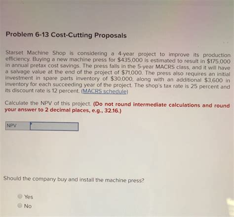 Solved Problem 6 13 Cost Cutting Proposals Starset Machine