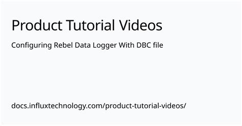 configuring rebel data logger with dbc file product tutorial videos