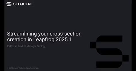Streamlining Your Cross Section Creation In Leapfrog 20251 Leapfrog