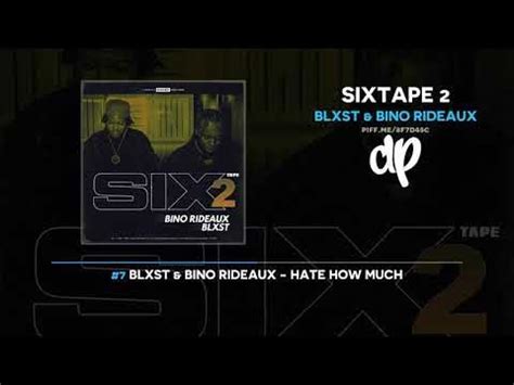 Blxst And Bino Rideaux Sixtape 2 Full Mixtape Youtube
