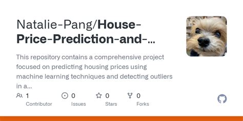 Github Natalie Panghouse Price Prediction And Outlier Detection This Repository Contains A