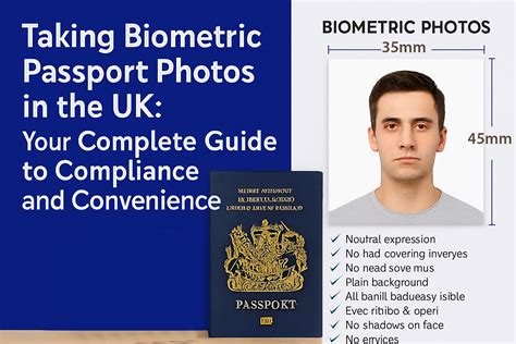 Taking Biometric Passport Photos In The Uk Your Complete Guide To