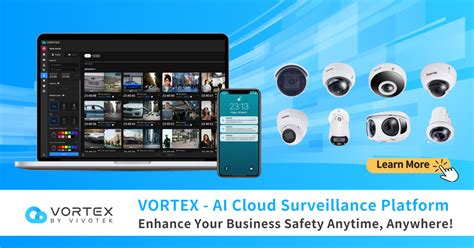 Vortex Ai Cloud Surveillance Vortex