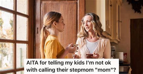 Teen Wants To Call Her Stepmom Mom” But When She Asks Her Real Mom If