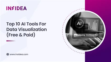 Top 10 Ai Tools For Data Visualization Free And Paid Insidea