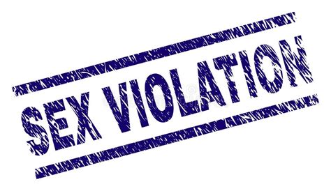 Grunge Textured Sex Violation Stamp Seal Stock Vector Illustration Of Grungy Draft 138716213