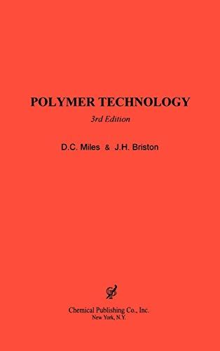 Polymer Technology Miles Dc Briston Jh 9780820603445 Abebooks