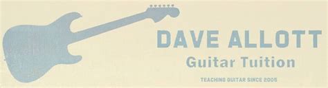 Dave Allott Guitar Tuition All About Bridlington