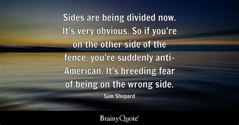 Sam Shepard Sides Are Being Divided Now Its Very
