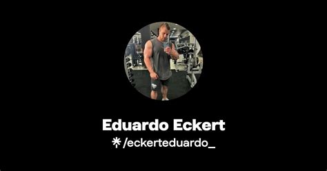 Eduardo Eckert Tiktok Linktree