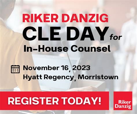 All Day Cle Program For In House Counsel Riker Danzig Stuart Lederman